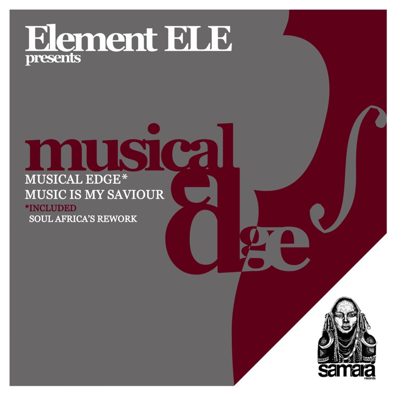Musical Edge (Soul Africa's Rework) - Element ELE: Song Lyrics, Music ...