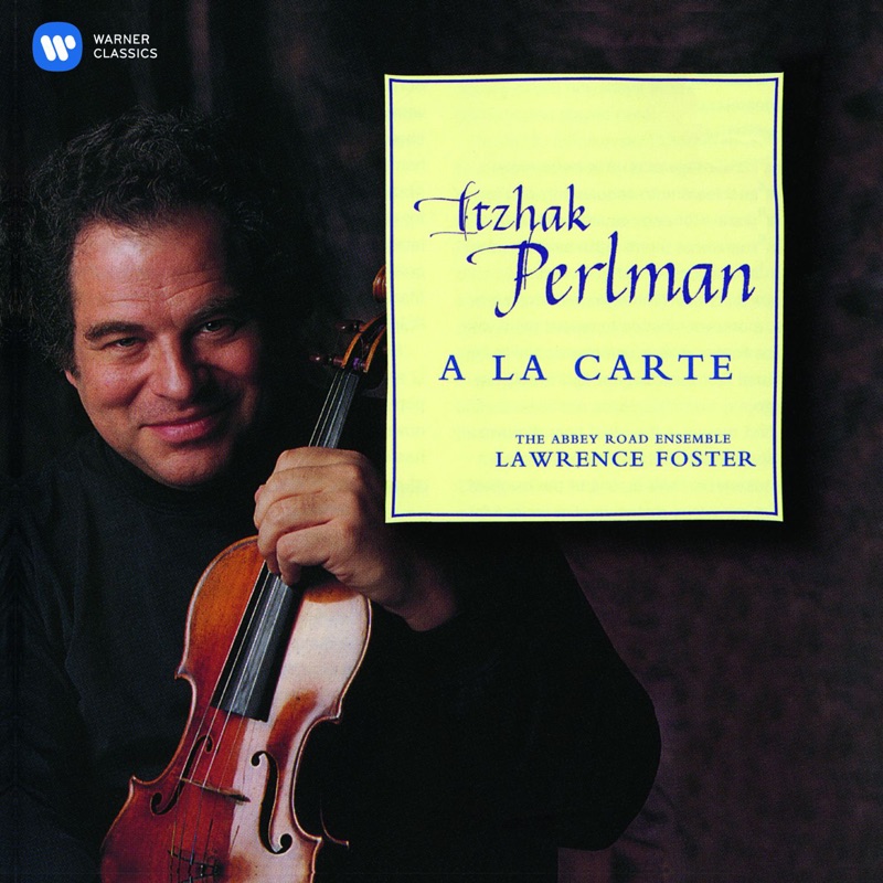 Zigeunerweisen, Op. 20 - Abbey Road Ensemble, Itzhak Perlman & Lawrence ...