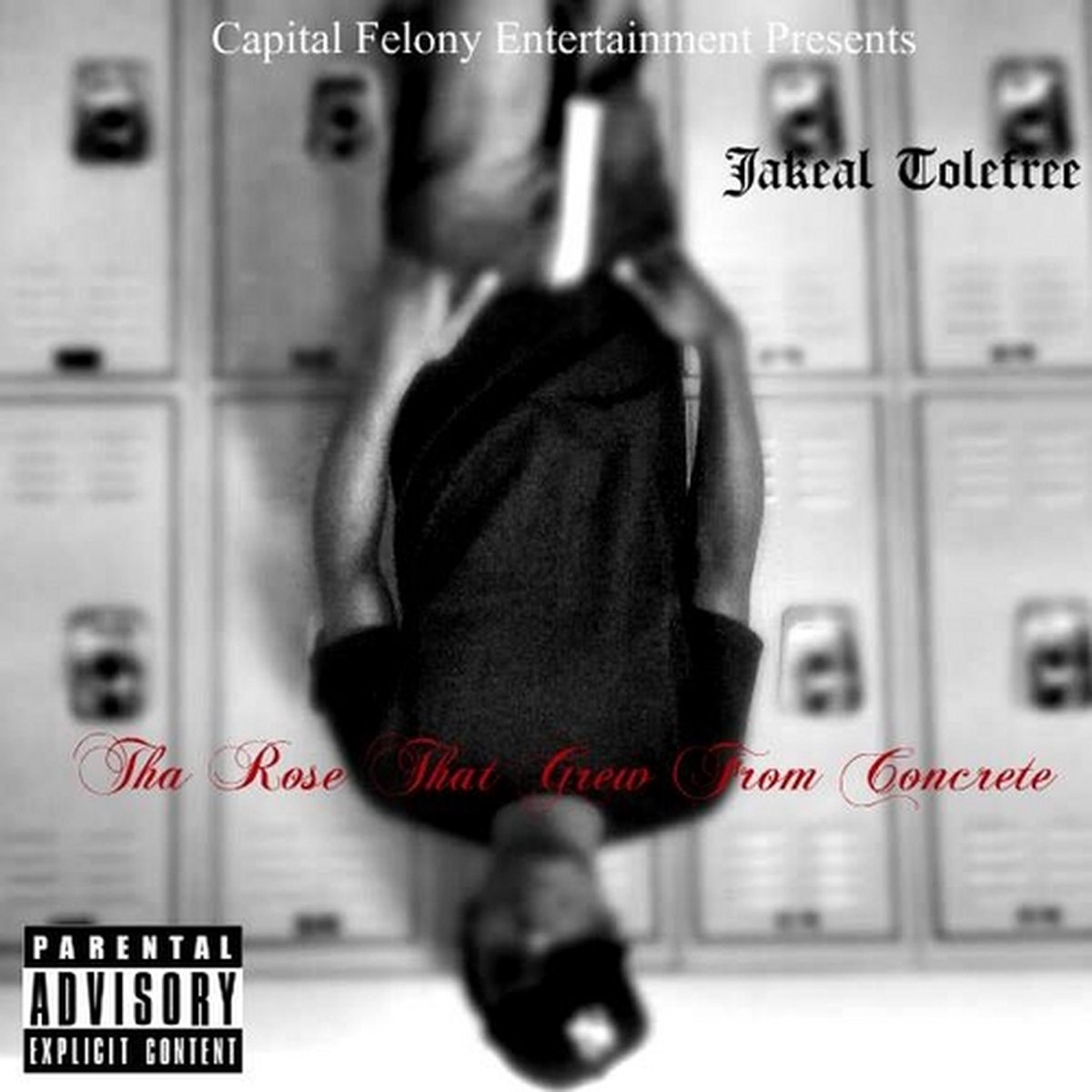 ‎Tha Rose That Grew from Concrete - Album by Jakeal Tolefree - Apple Music