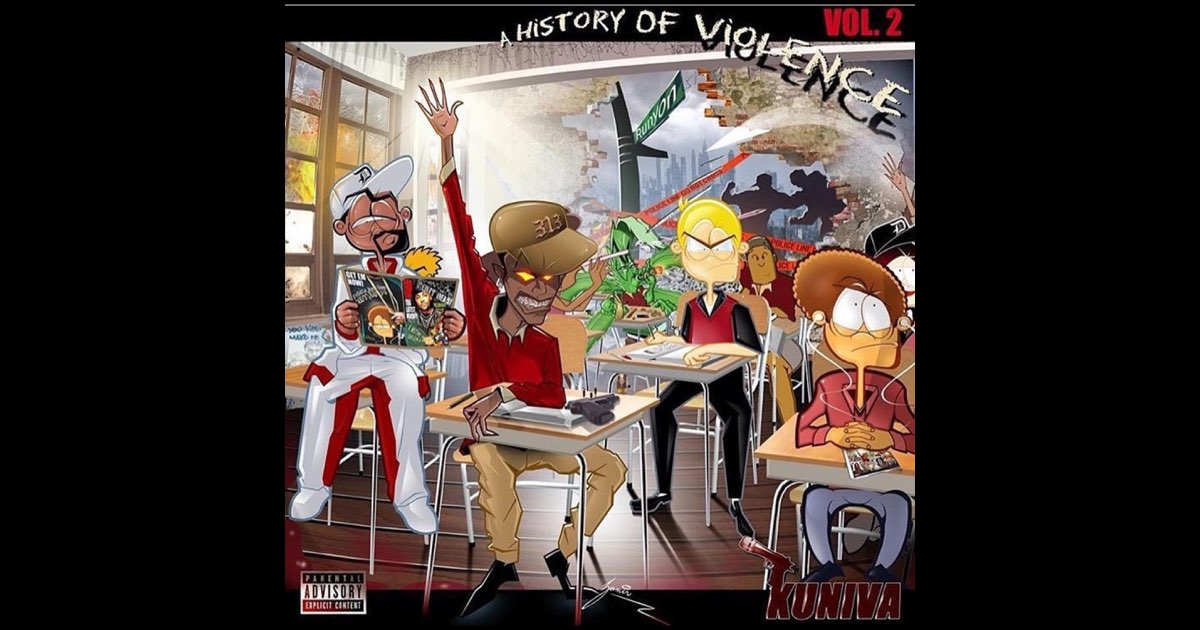 ‎A History of Violence 2 - Album by Kuniva - Apple Music
