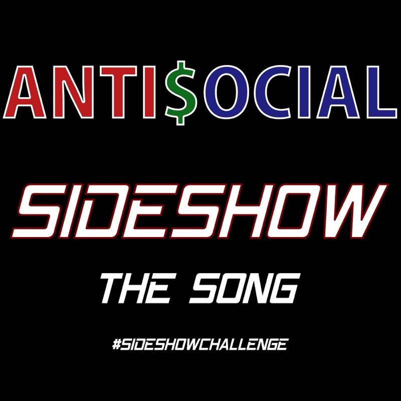 The Sideshow (Fast Real Fast) - Anti-social: Song Lyrics, Music Videos ...