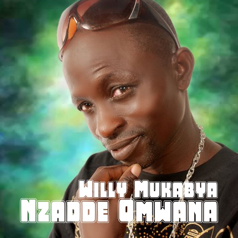 Bukya Mujooga - Willy Mukabya: Song Lyrics, Music Videos & Concerts