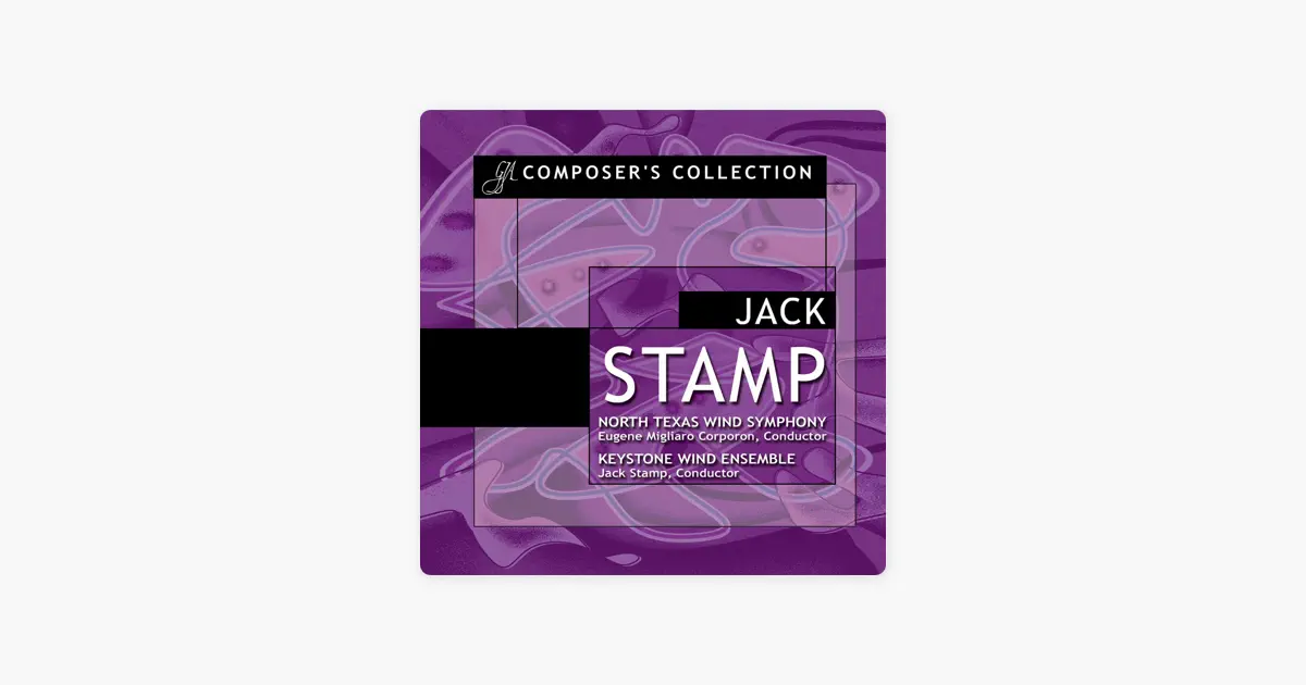 ‎Composer's Collection: Jack Stamp by Jack Stamp - Apple Music Classical