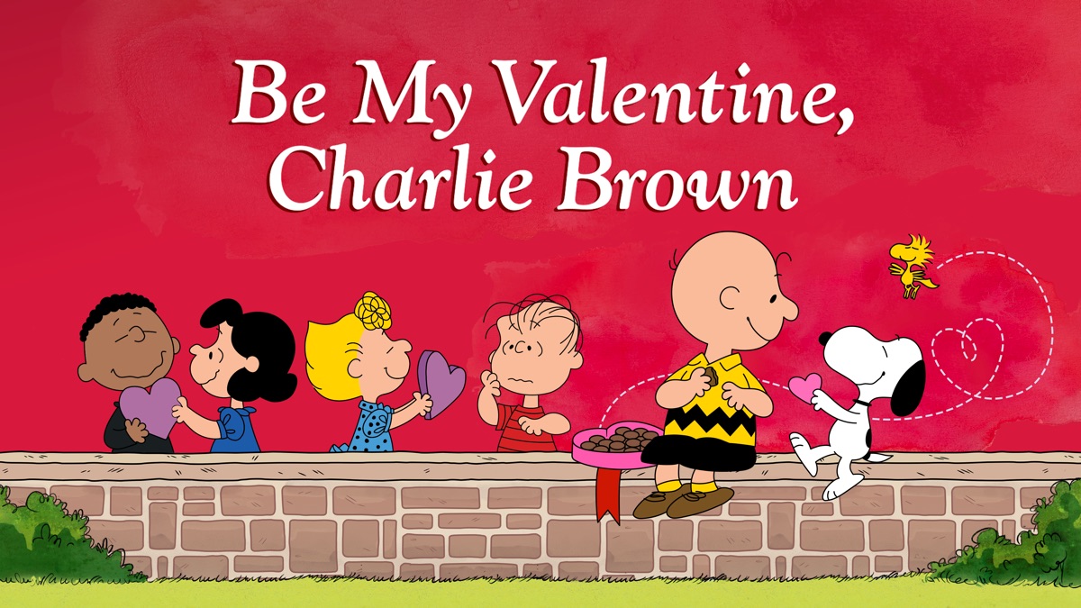 ‎Watch Be My Valentine, Charlie Brown - Apple TV+