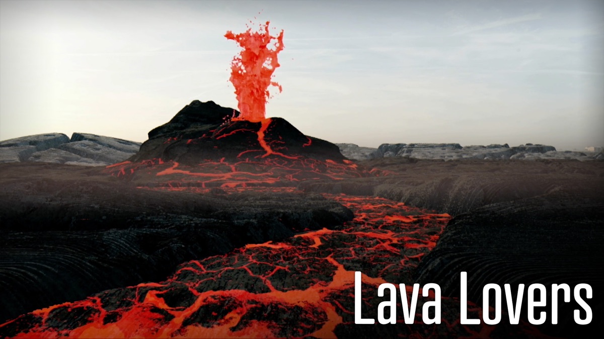 Lave Lovers - Apple TV (UK)