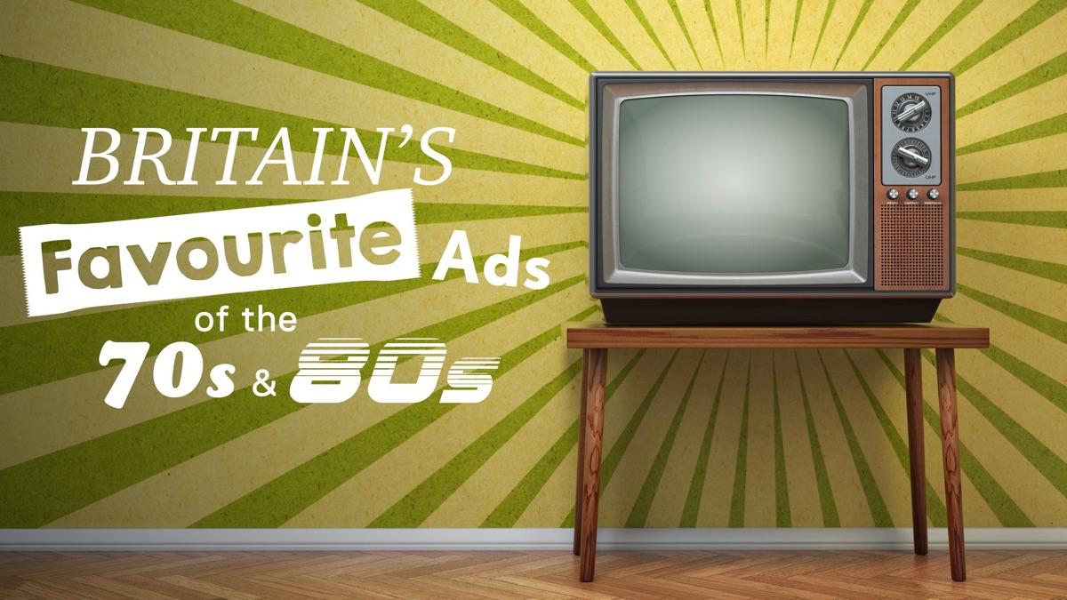 Britain's Favourite Ads of the 70s & 80s - Apple TV (UK)