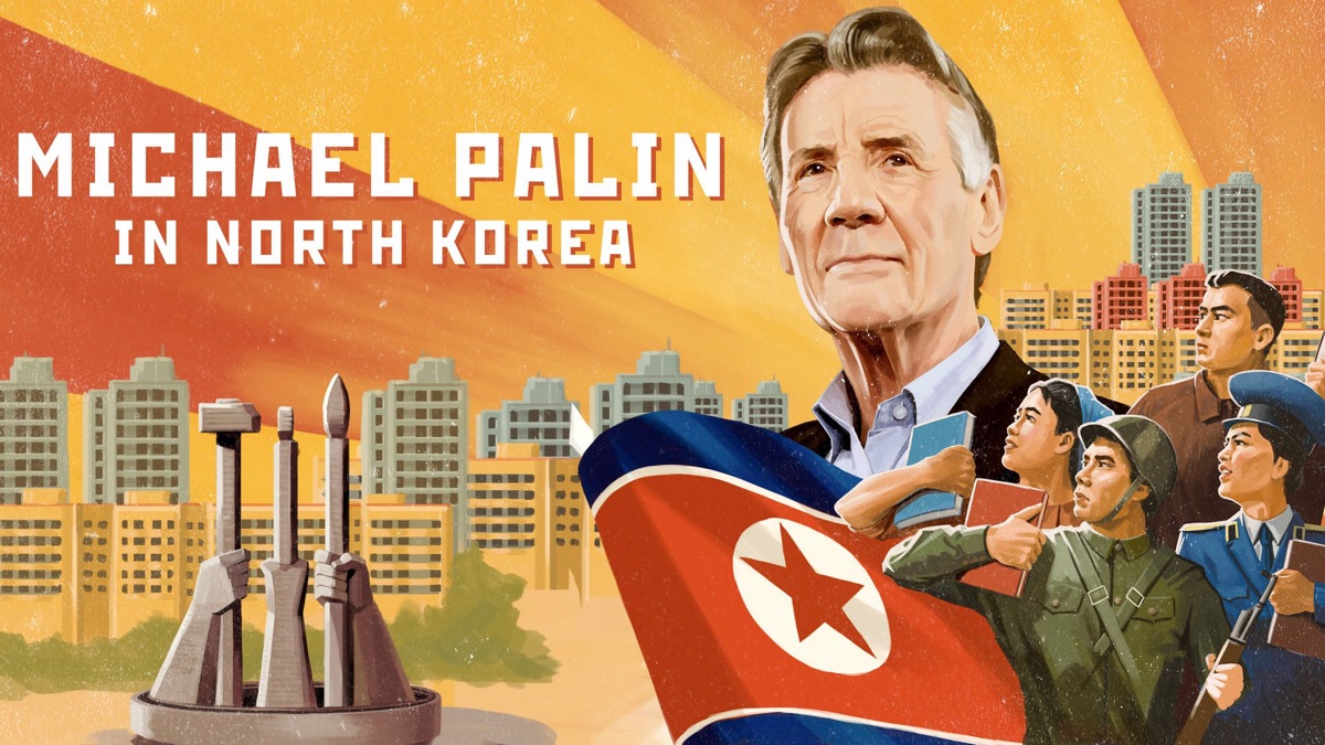 ‎Michael Palin in North Korea - Apple TV