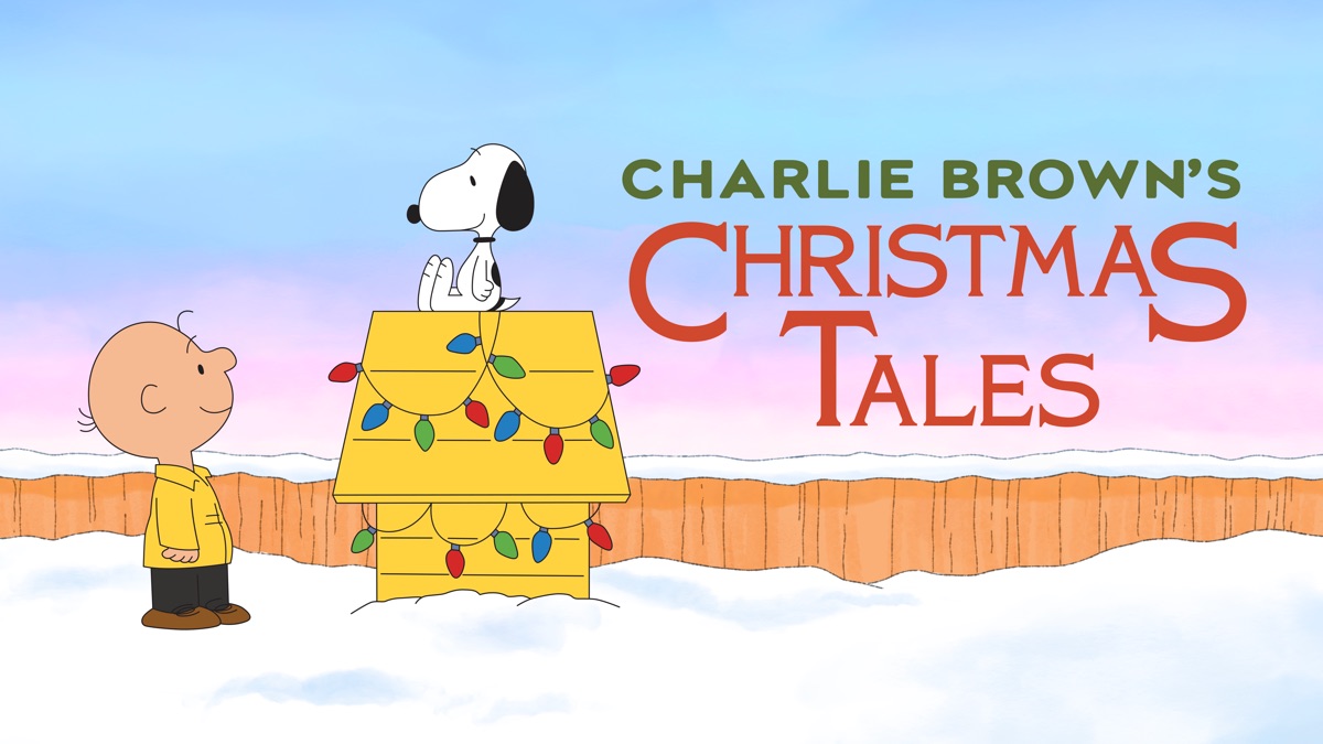 ‎Watch Charlie Brown’s Christmas Tales - Apple TV