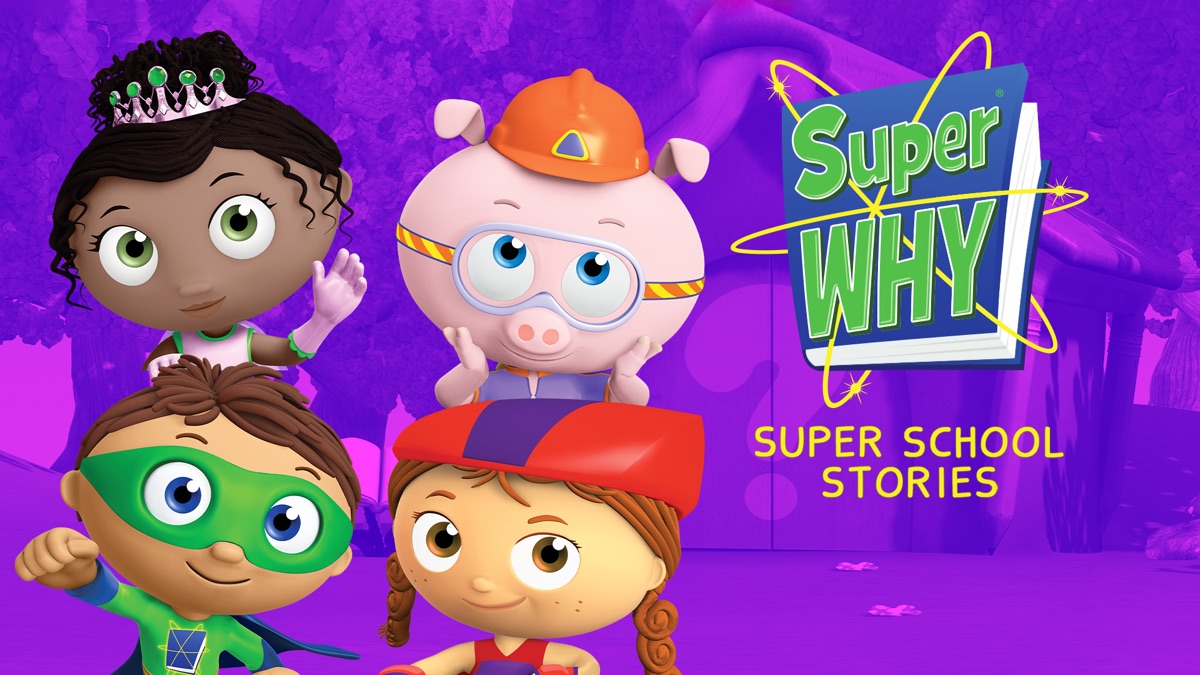 ‎Super WHY!: Super School Stories - Apple TV