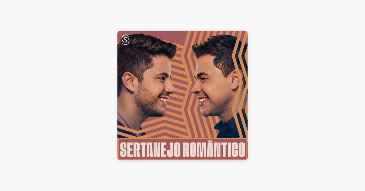 ‎Sertanejo Romântico 🥰 Sertanejo sofrência 2026 de Som Livre — Apple Music