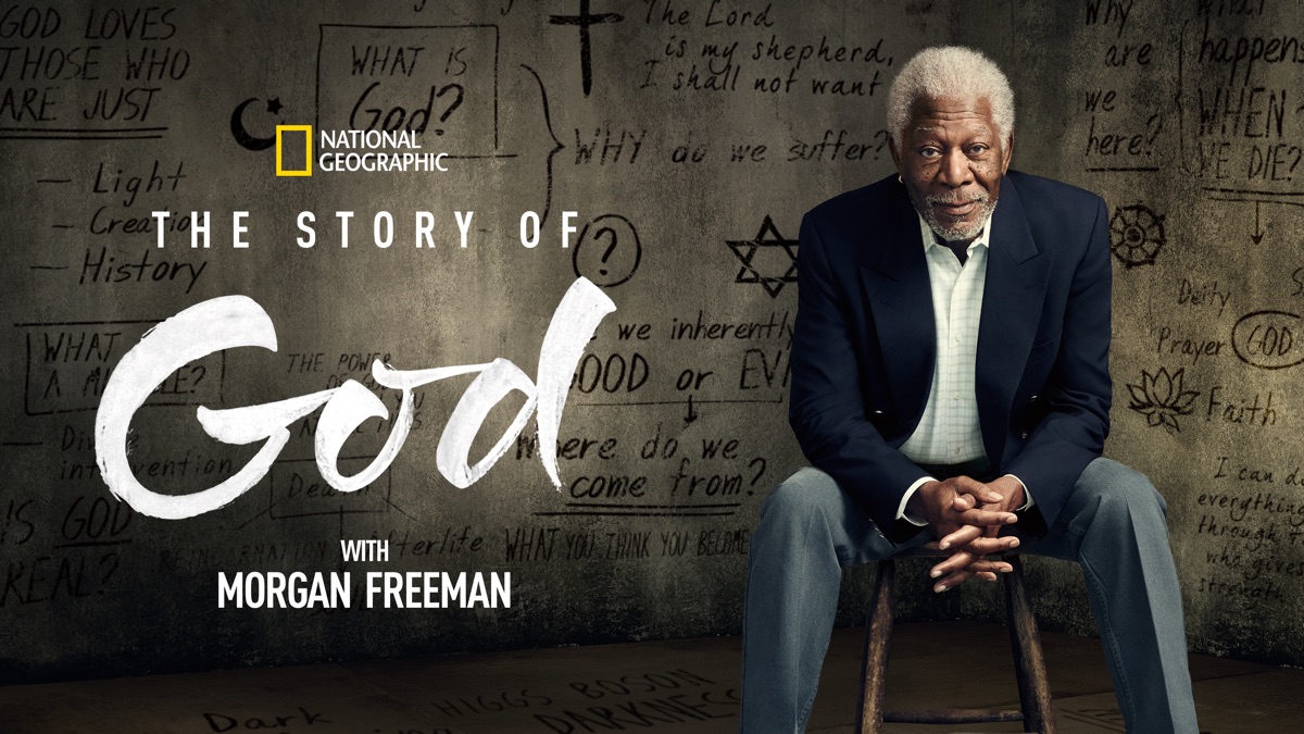 ‎The Story of God with Morgan Freeman - Apple TV