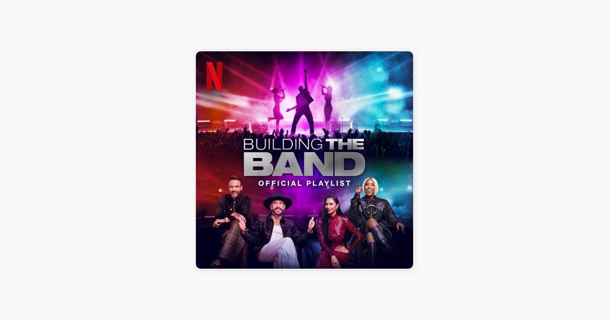 ‎Building The Band by Netflix - Apple Music