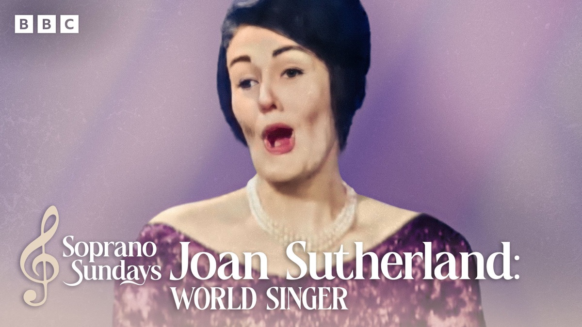 Joan Sutherland: World Singer - Apple TV (UK)