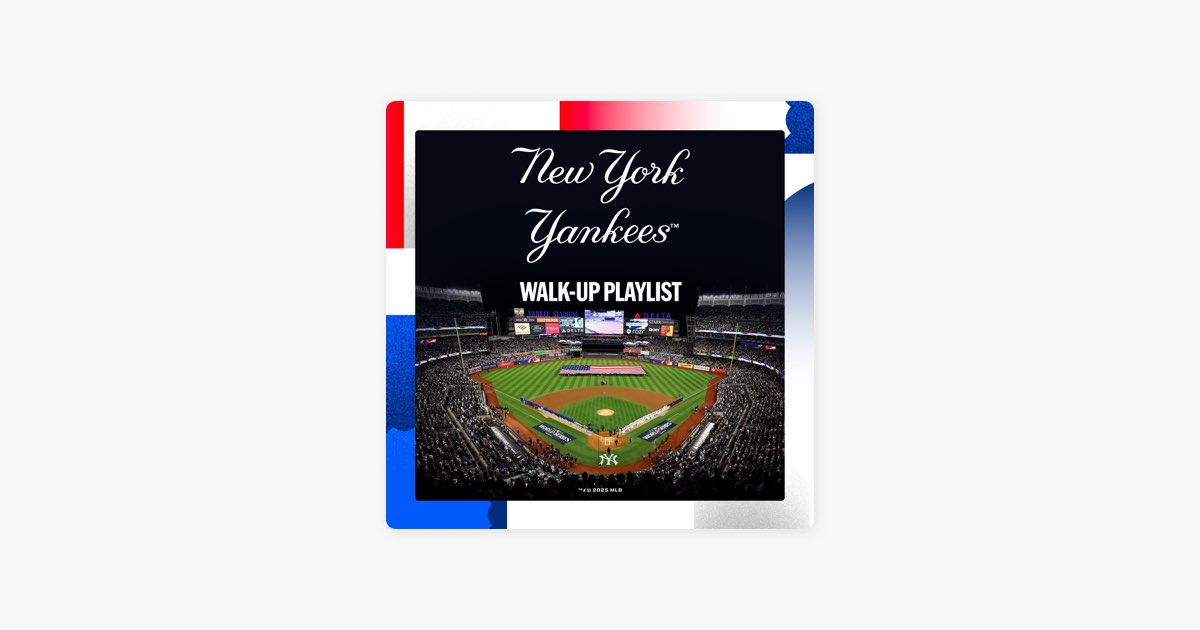 ‎New York Yankees Walk-Up by MLB - Apple Music