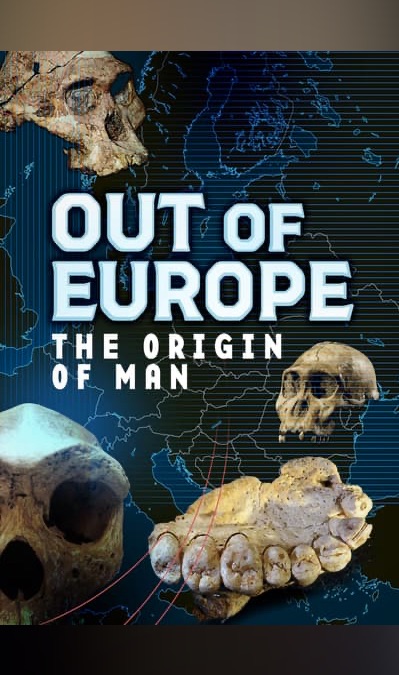 ‎Out of Europe: The Origin of Man - Apple TV