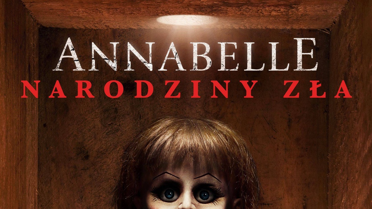 ‎ANNABELLE: NARODZINY ZŁA — Apple TV