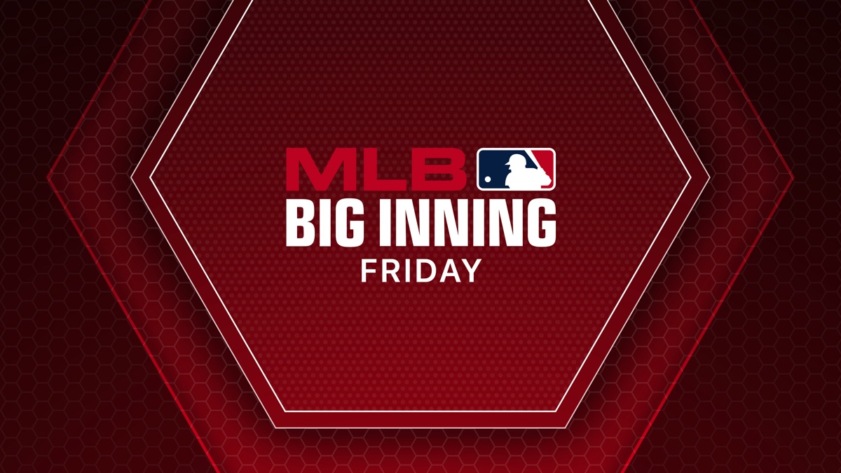 ‎MLB Big Inning: 5.2.25 - Watch Live - Apple TV