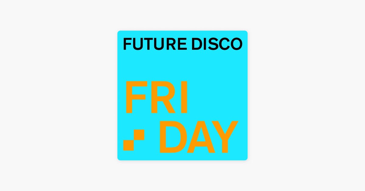 ‎Future Disco Friday by Future Disco - Apple Music