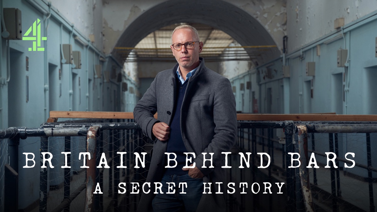 ‎Britain Behind Bars: A Secret History - Apple TV