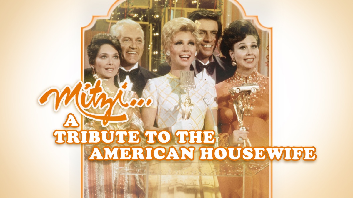 ‎Mitzi... A Tribute to the American Housewife - Apple TV