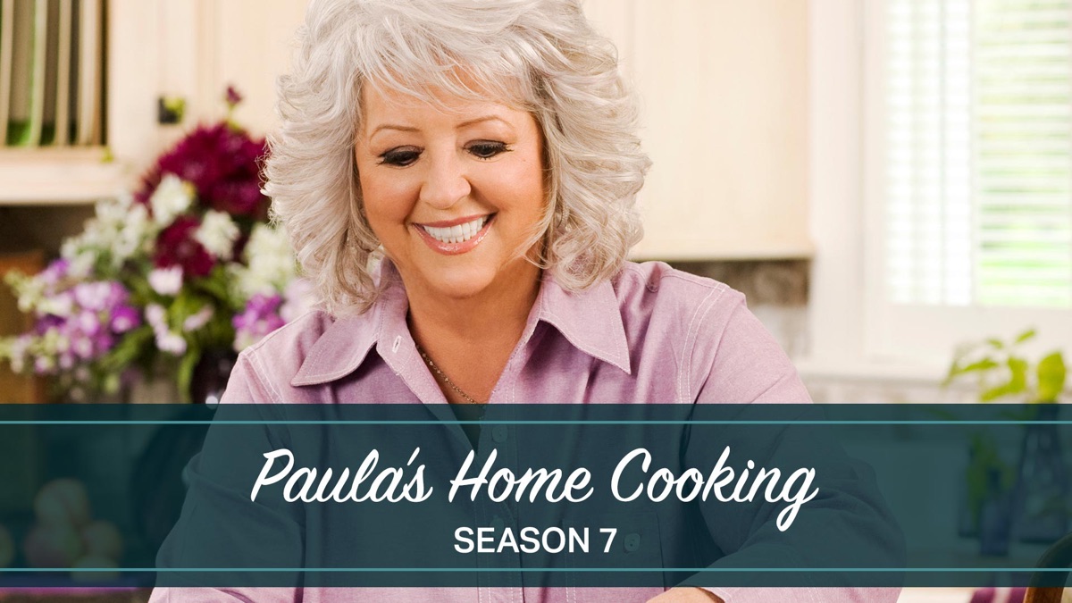 Comfort Food - Paula's Home Cooking (Season 7, Episode 7) - Apple TV