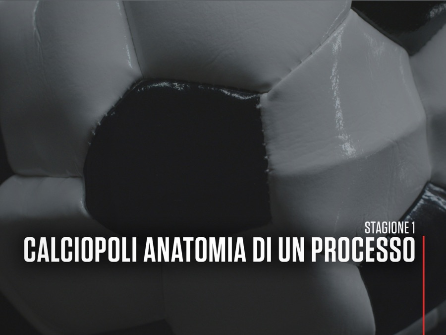 Calciopoli: anatomia di un processo - Apple TV (IT)