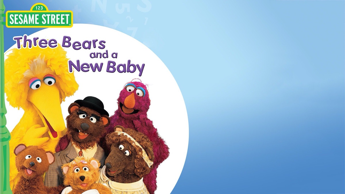 ‎Sesame Street: Three Bears and a New Baby - Apple TV