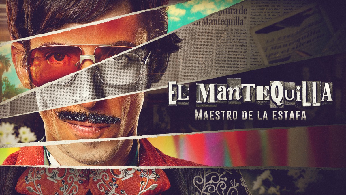 ‎El Mantequilla: Maestro de la estafa - Apple TV