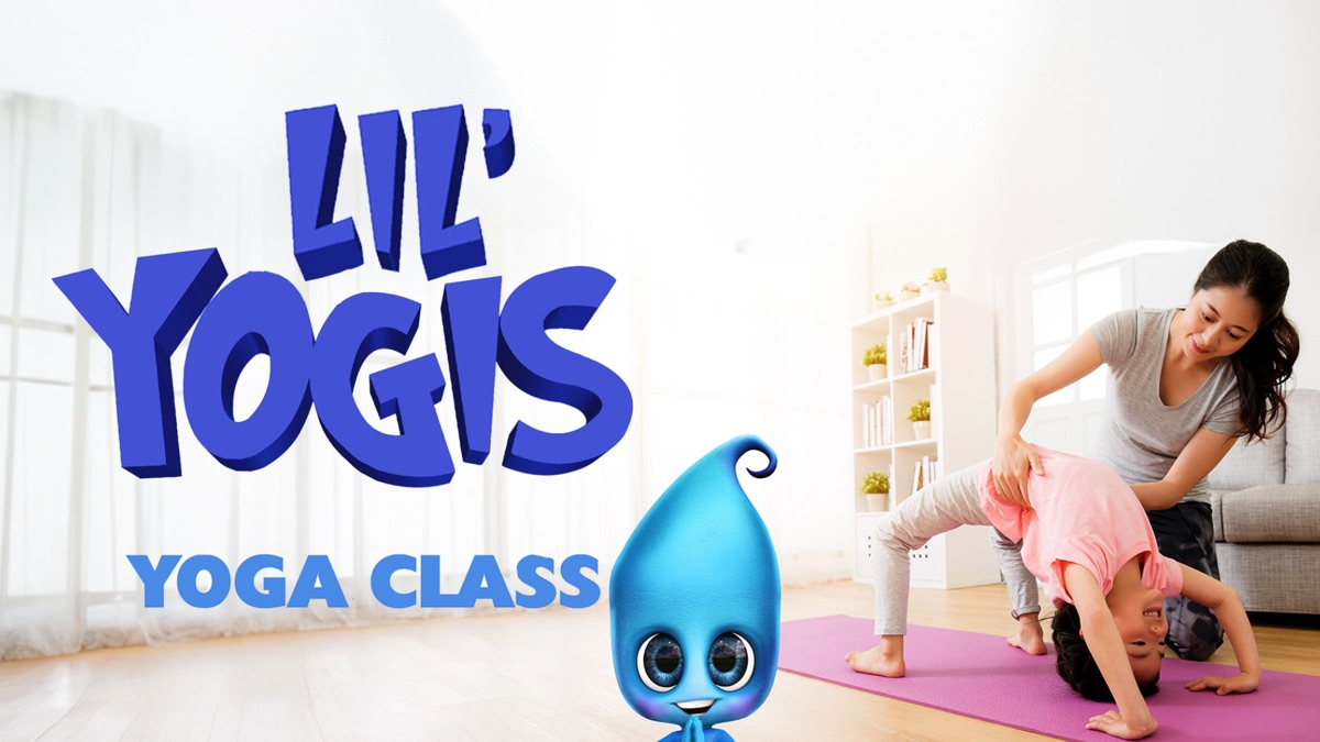‎Lil' Yogis:Yoga Class - Apple TV
