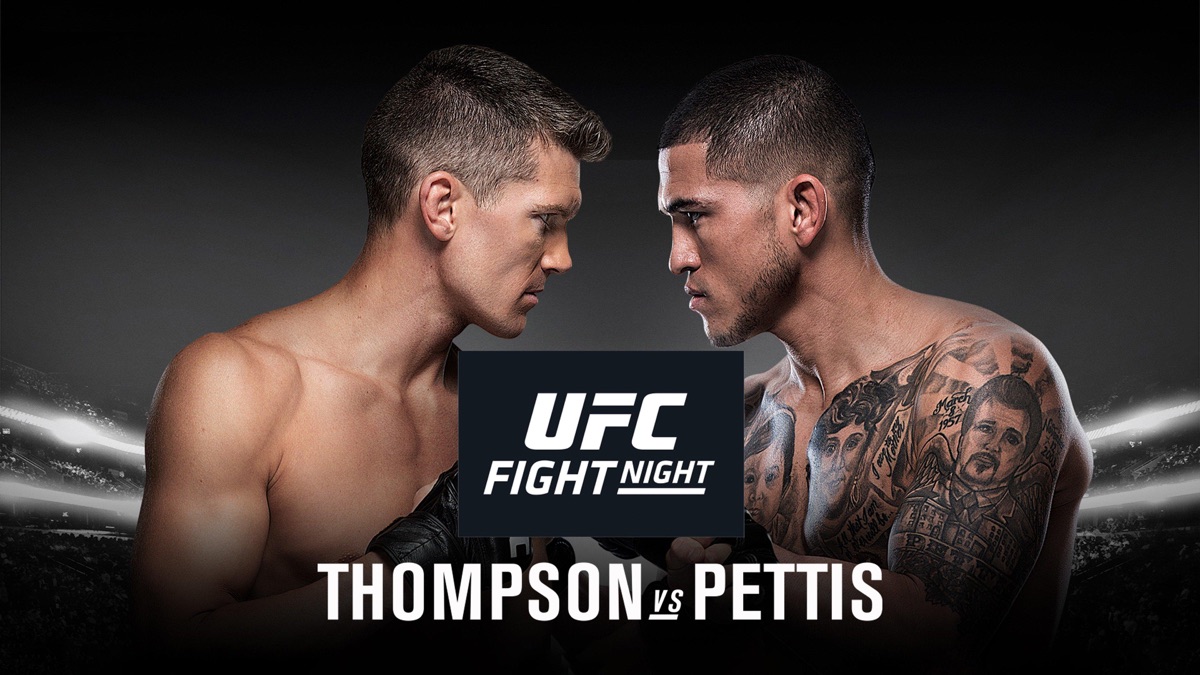 UFC Fight Night: Thompson vs. Pettis》- Apple TV