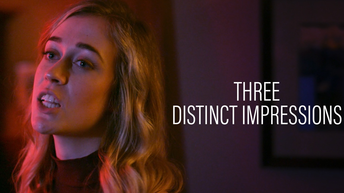 Three Distinct Impressions - Apple TV