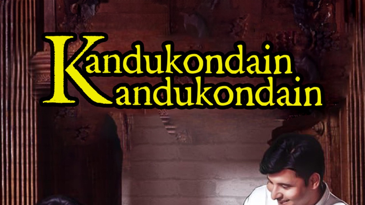‎Kandukondain Kandukondain - Apple TV