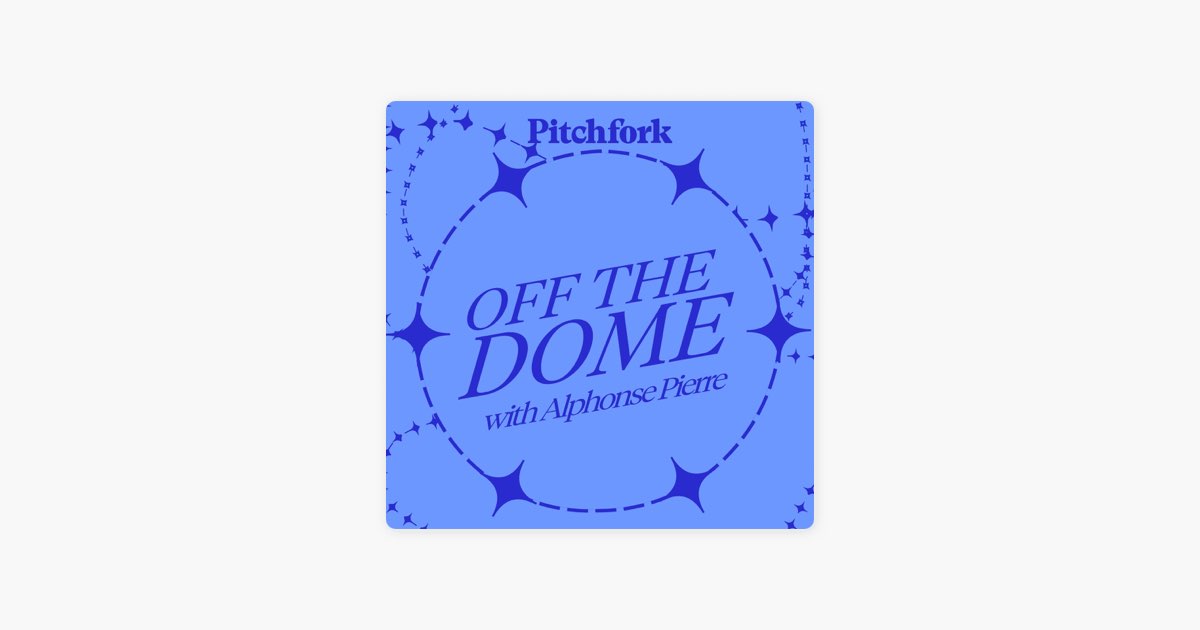 Off the Dome” de Pitchfork en Apple Music