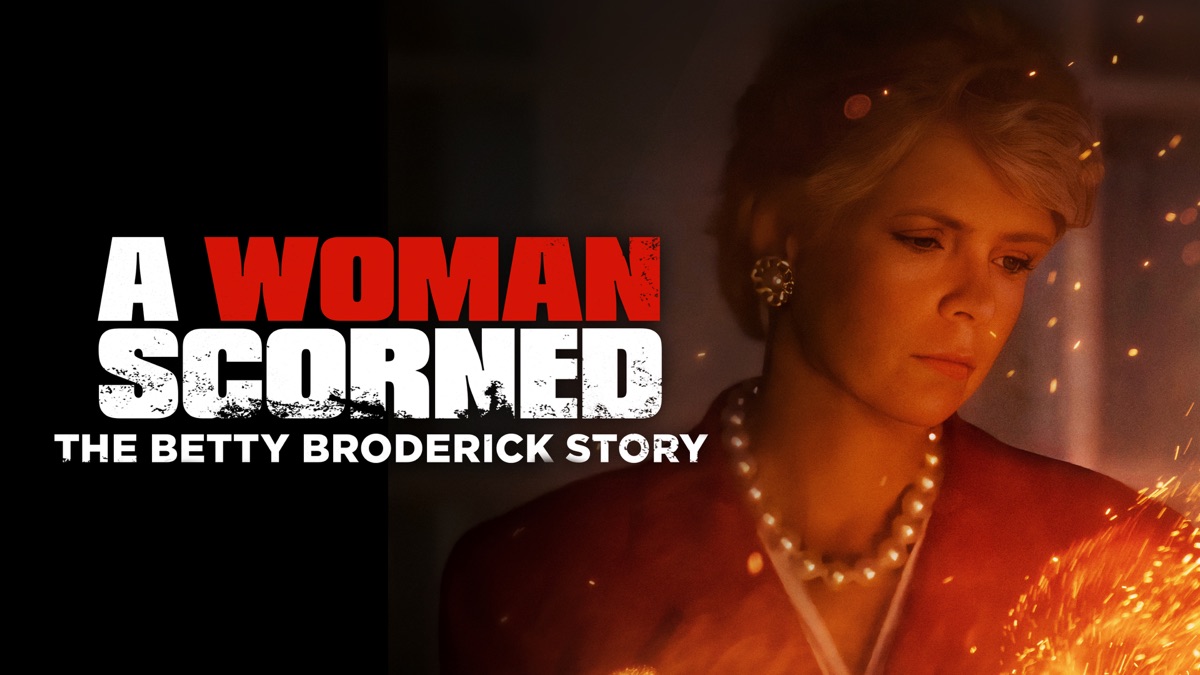‎A Woman Scorned: The Betty Broderick Story - Apple TV