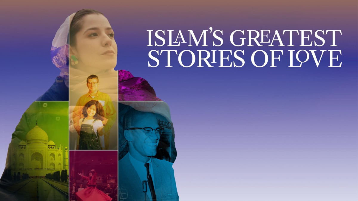 Islam's Greatest Stories of Love》- Apple TV