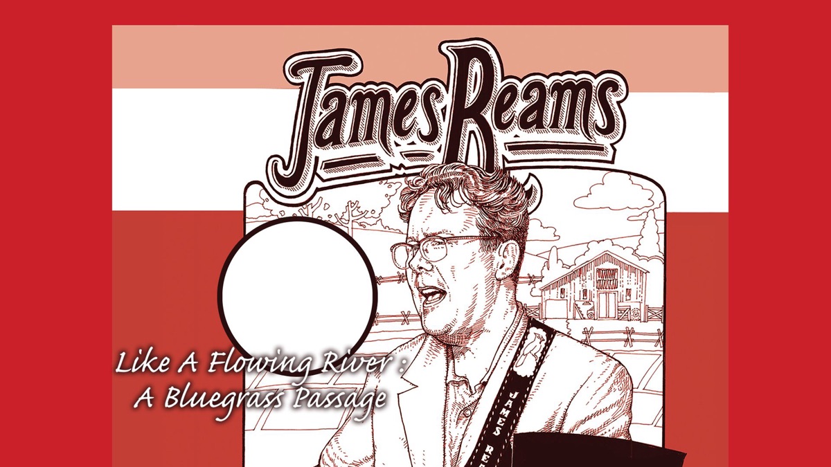 ‎James Reams - Like A Flowing River - Apple TV