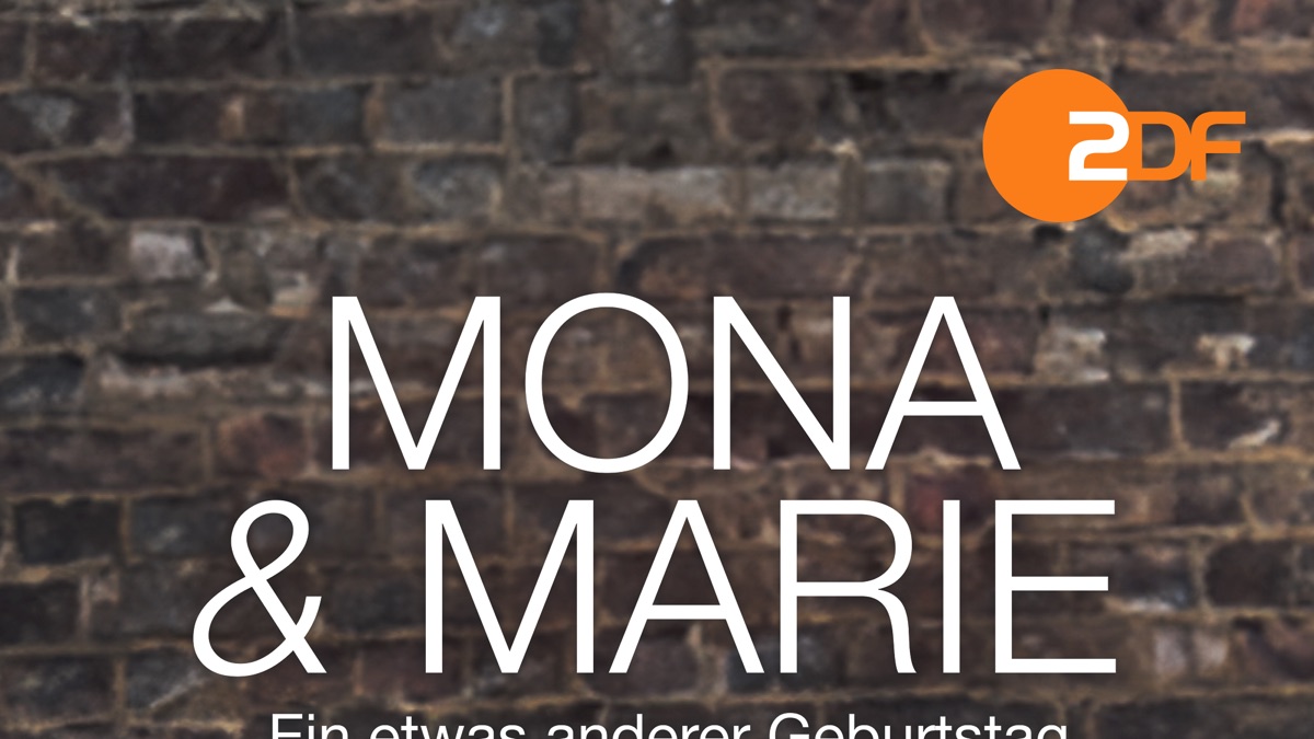 ‎Mona & Marie - Ein etwas anderer Geburtstag - Apple TV