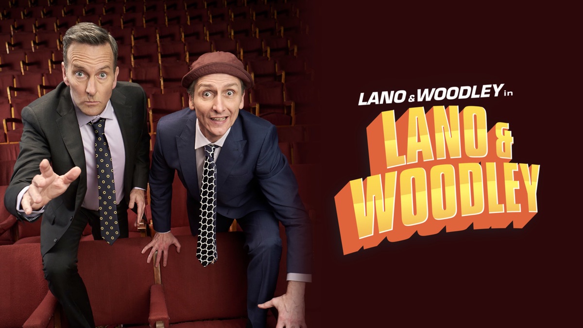 Lano and Woodley: Lano and Woodley - Apple TV (AU)