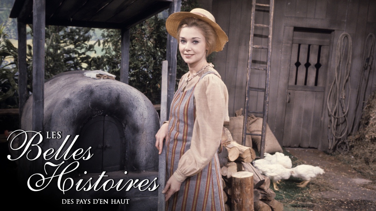 ‎Les belles histoires des pays d'en haut - Apple TV