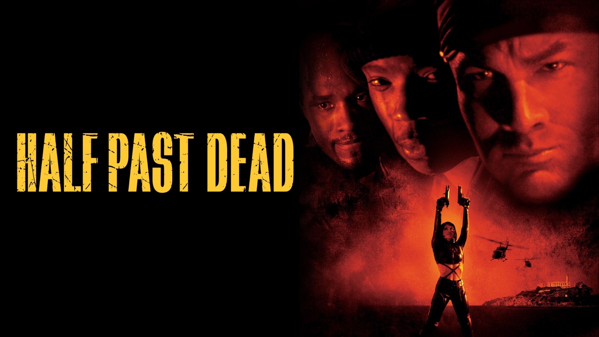 ‎Half Past Dead —Apple TV
