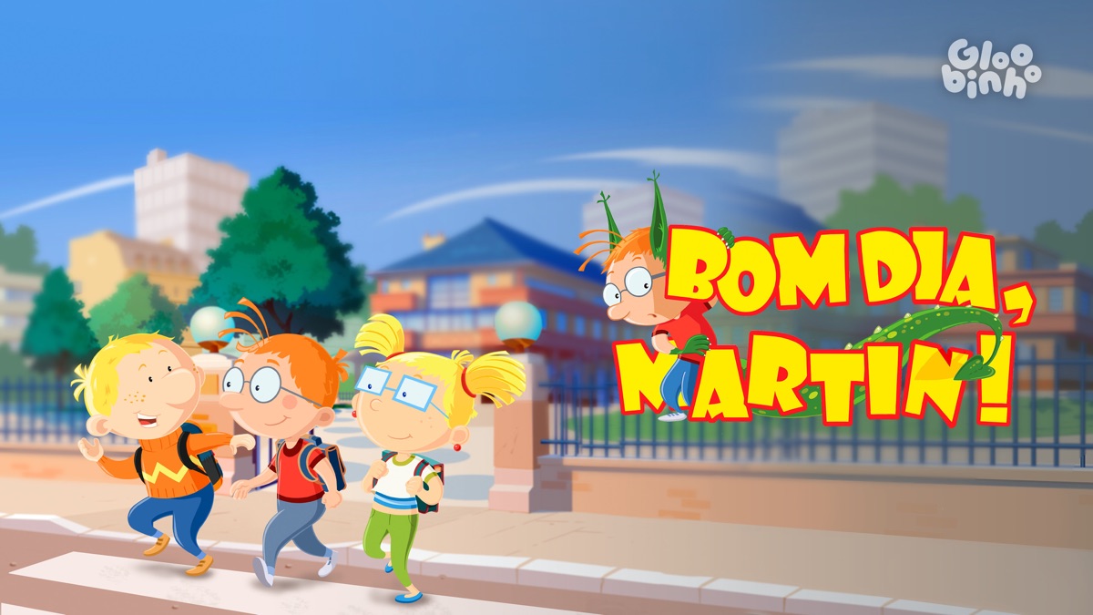 1ª Temporada - Martin e a Musa do Museu - Martin Manhã (Temporada 1 ...