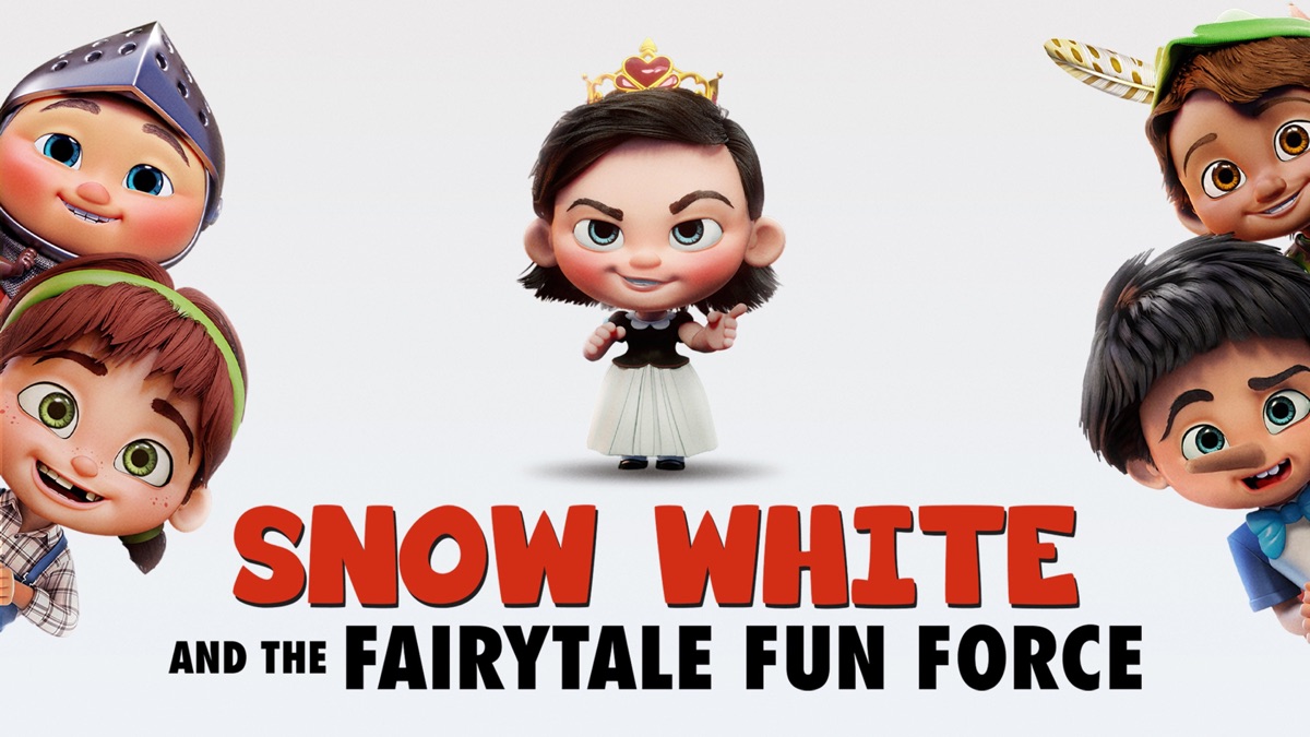 ‎Snow White and the Fairytale Fun Force - Apple TV