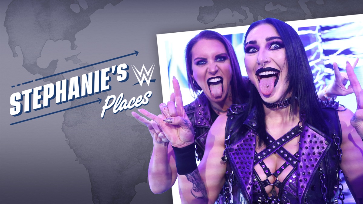 Rhea Ripley’s Rise - Stephanie's Places (Season 1, Episode 3) - Apple TV