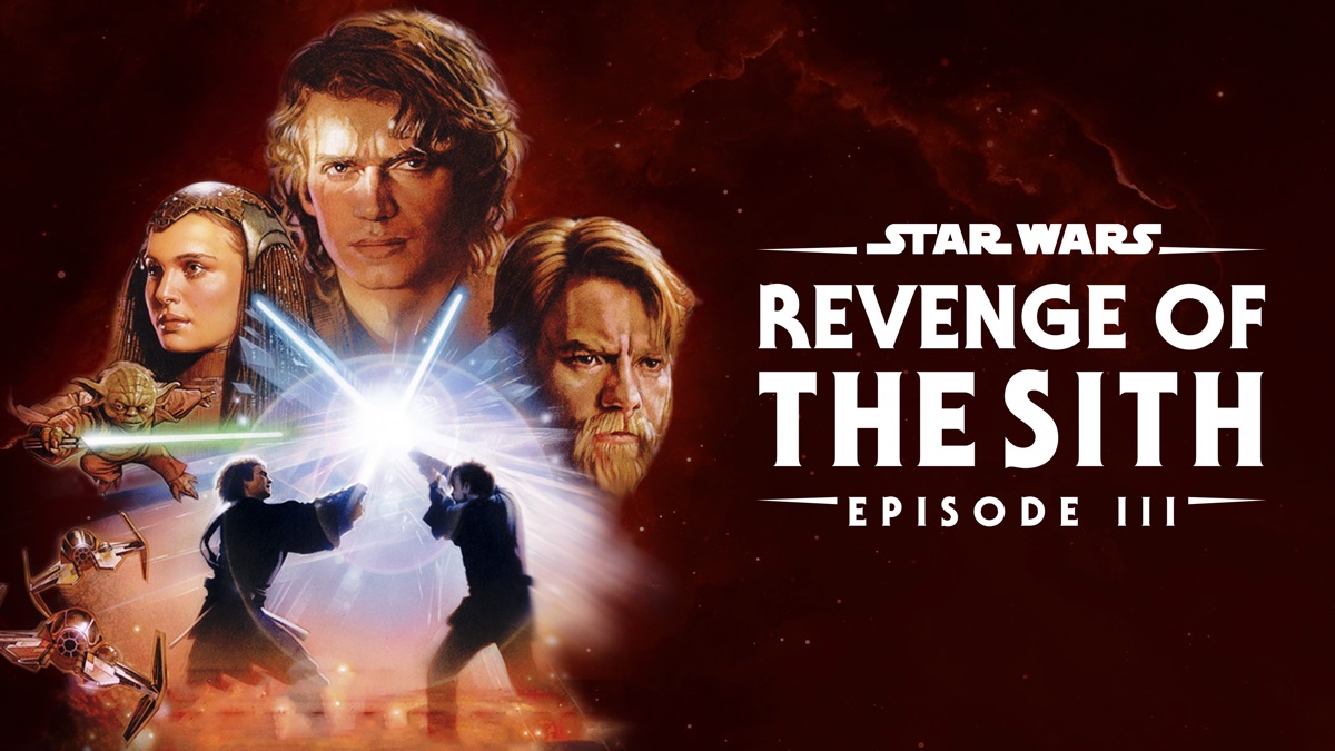‎Star Wars: Episode III – Revenge of the Sith - Apple TV