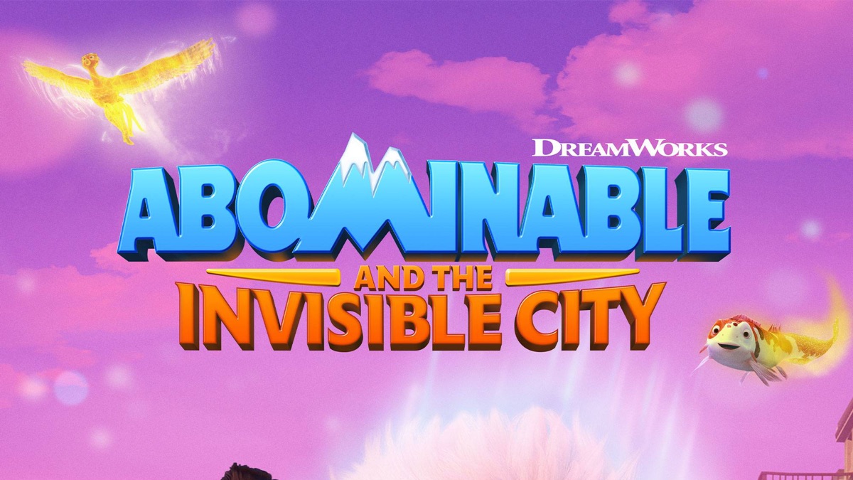 ‎Abominable and the Invisible City - Apple TV