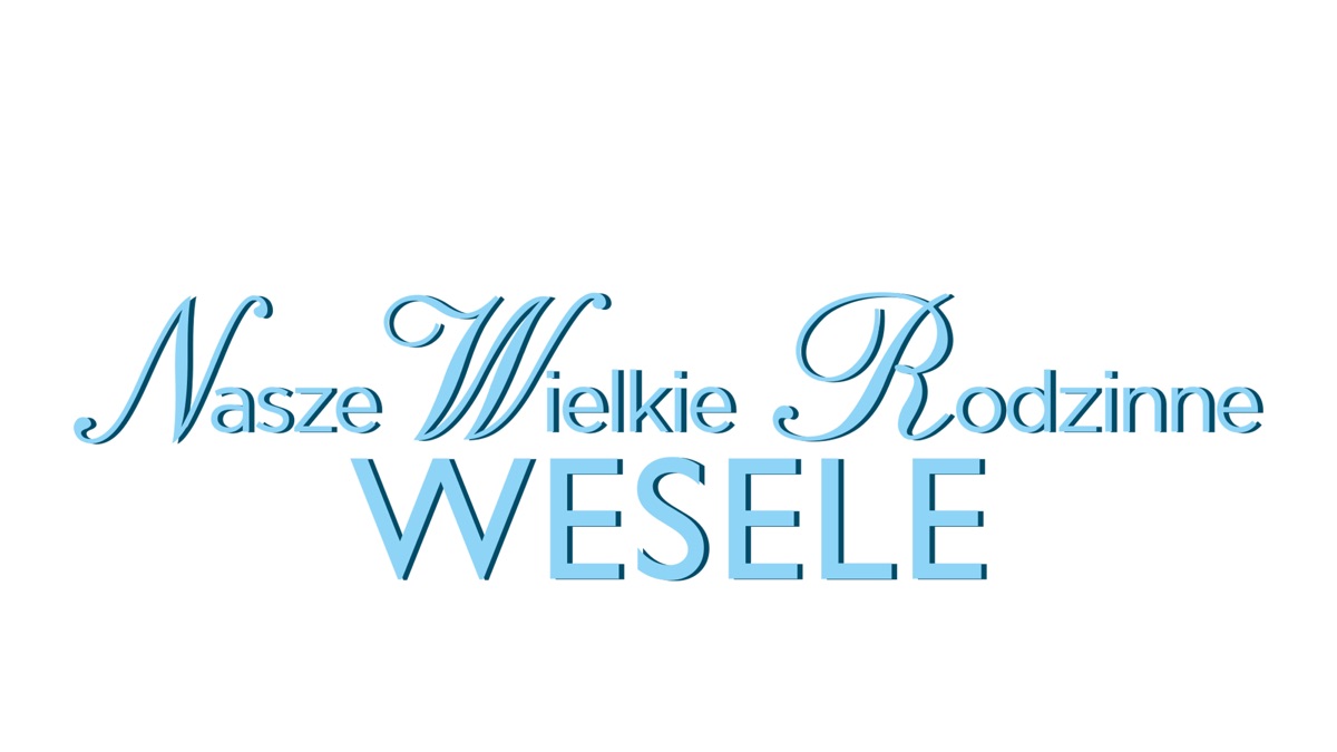 ‎Nasze wielkie rodzinne wesele — Apple TV