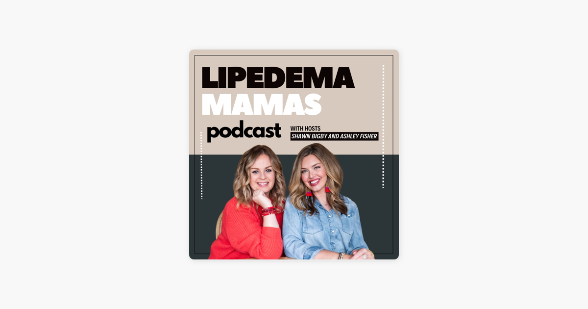 ‎Lipedema Mamas Podcast: Talking All Things Pelvic Floor w/ Kelly ...