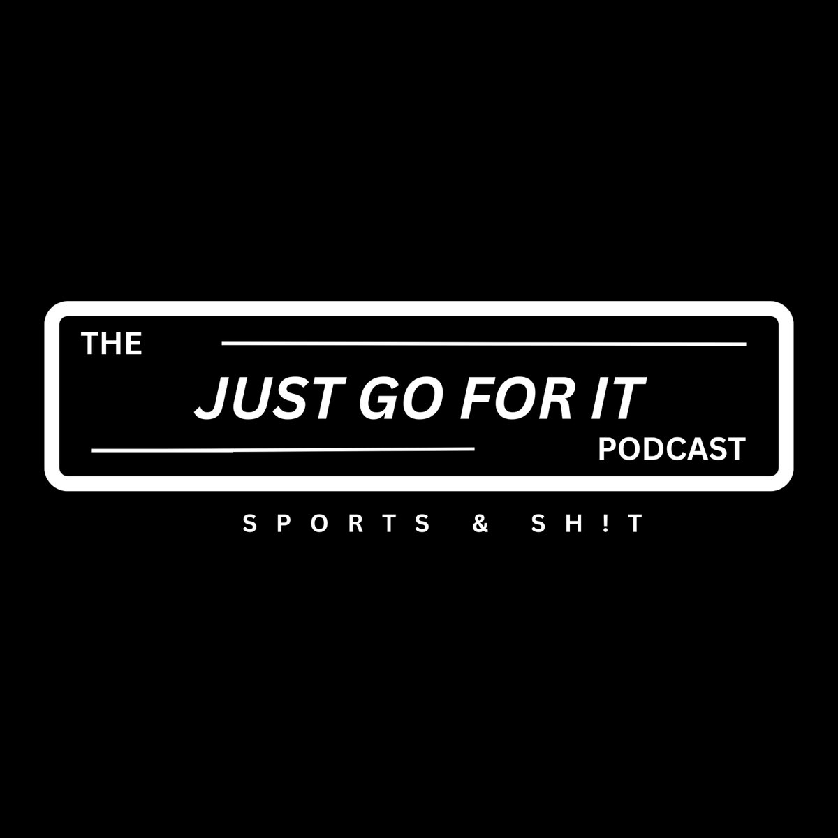 Just Go For It Podcast - Podcast - Apple Podcasts