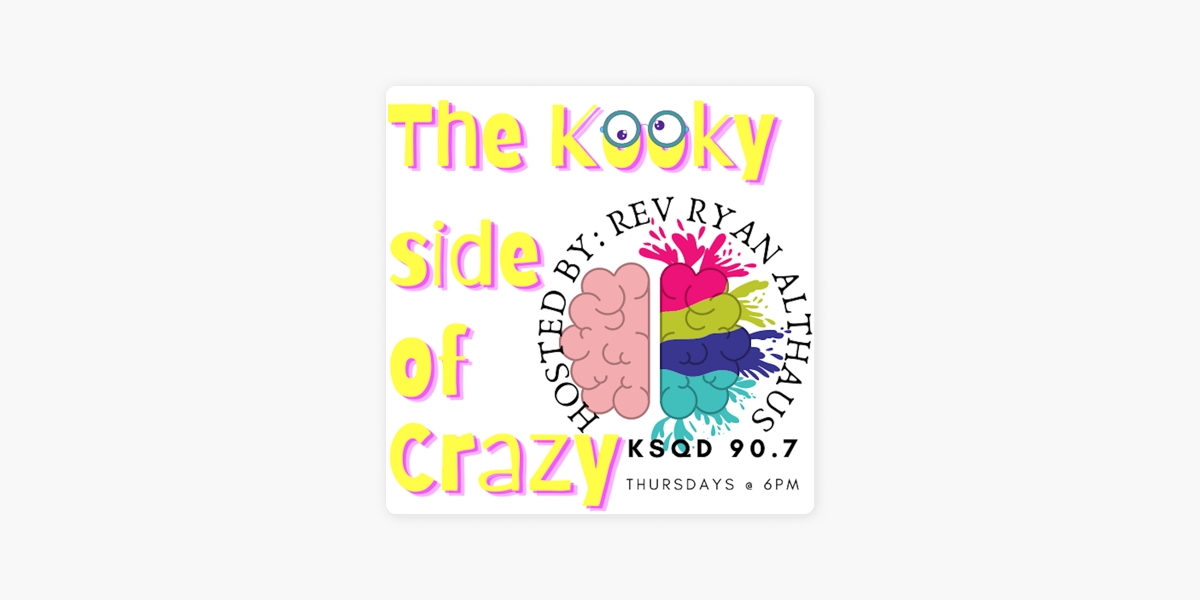 ‎The Kooky Side of Crazy on Apple Podcasts