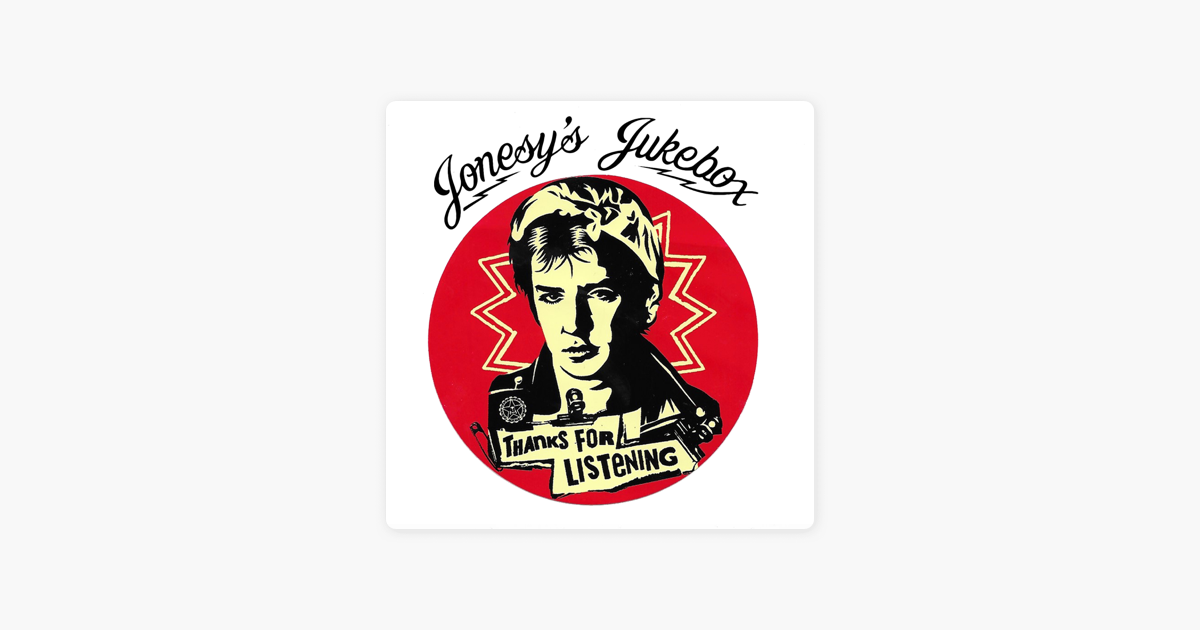 jonesys Jukebox On Apple Podcasts